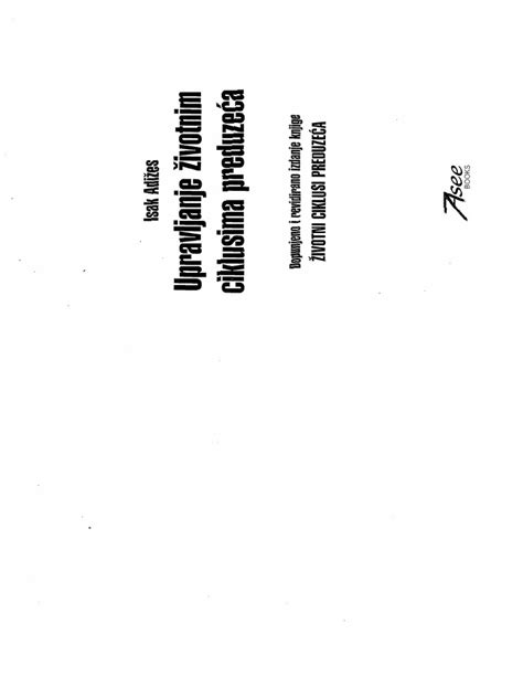 Upravljanje Zivotnim Ciklusima Preduzeca Adizes 7 5km Pdf