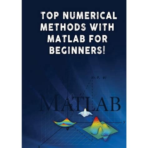 Top Numerical Methods With Matlab For Beginners Em Promo O Ofertas