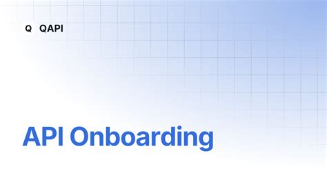 Api Onboarding Qapi