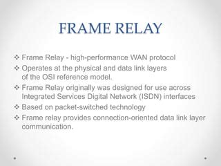 Frame Relay High Speed Communication Pptx