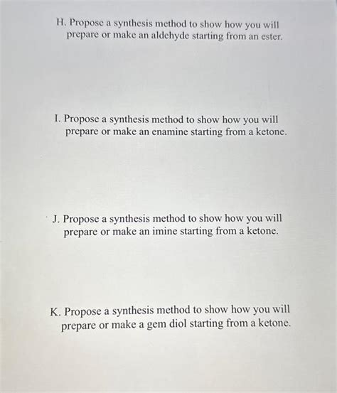 Solved H Propose A Synthesis Method To Show How You Will