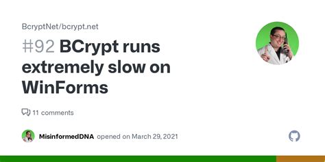Bcrypt Runs Extremely Slow On Winforms · Issue 92 · Bcryptnet · Github