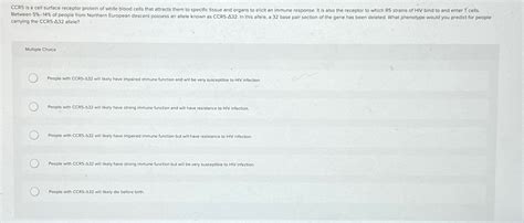 Solved Ccr5 ﻿is A Cell Surface Receptor Protein Of Whife