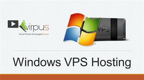 Ppt Windows Vps Hosting Powerpoint Presentation Free To Download