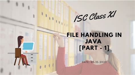 Isc Class Xi File Handling In Java Bengali Youtube