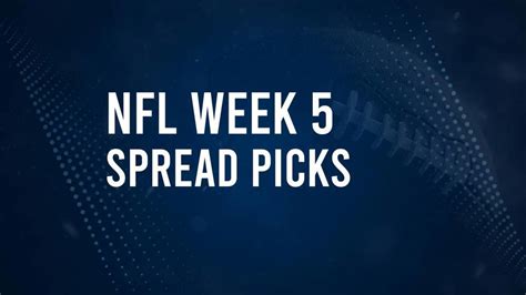 Nfl Week 5 Picks Against The Spread Tips And Predictions Middlesboro