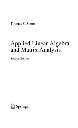 Applied Linear Algebra And Matrix Analysis Second Edition Thomas S