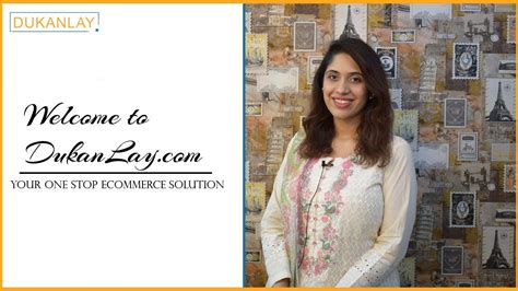 Welcome To Dukanlay One Stop Solution For Ecommerce And Digital