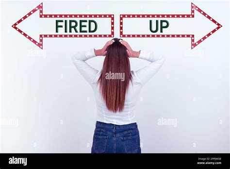 Conceptual Display Fired Up Business Idea Means That Someone Energized And In Excited State