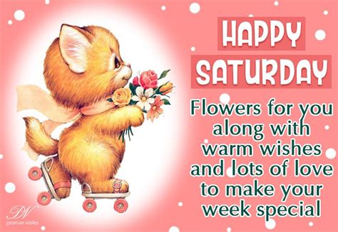Happy Saturday Flowers For You Along With Warm Wishes And Lots Of