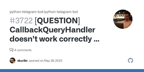 Question Callbackqueryhandler Doesnt Work Correctly In Basic