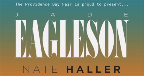 Announcement Jade Eagleson And Nate Haller Musical Guests At Providence Bay Fair Providence