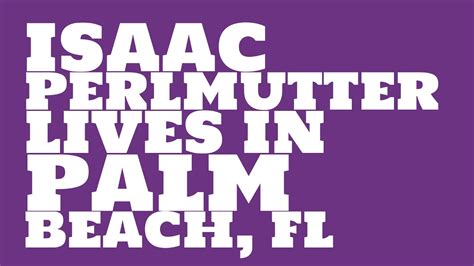 Isaac Perlmutter 2017 Net Worth Youtube
