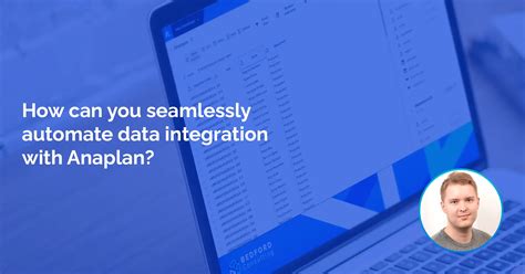 Data Integration For Anaplan Users Blog