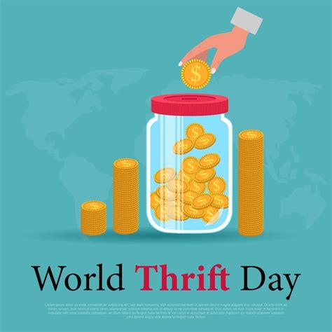 Premium Vector World Thrift Day Is A Global Observance That