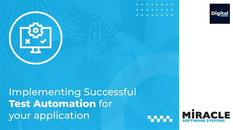 Implementing Successful Test Automation For Your Application