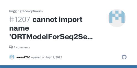 Cannot Import Name Ortmodelforseq Seqlm From Optimum Onnxruntime Issue Huggingface