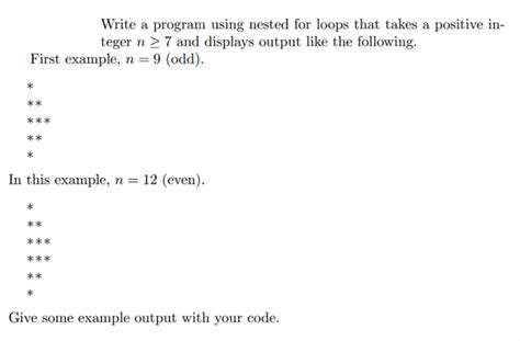 Solved Write A Program Using Nested For Loops That Takes A Chegg