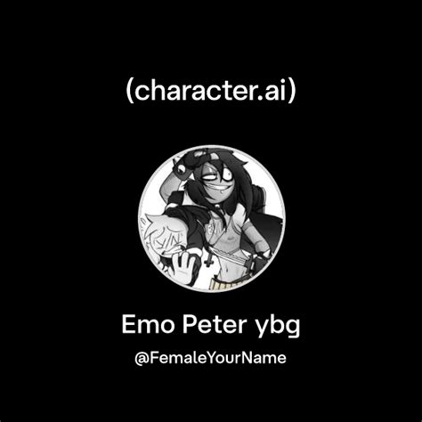 Chat With Emo Peter Ybg Characterai Ai Chat Reimaginedyour Words