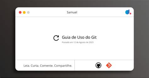 Guia De Uso Do Git Samuel Jesus Github Git Dio