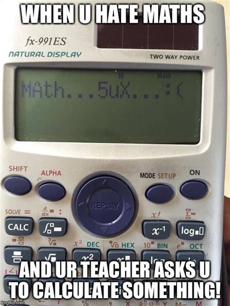 Hate Maths Memes And S Imgflip