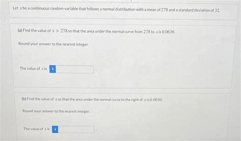 Solved Let Xbe A Continuous Random Variable That Follows A