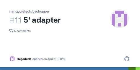5 Adapter · Issue 11 · Nanoporetech Pychopper · Github