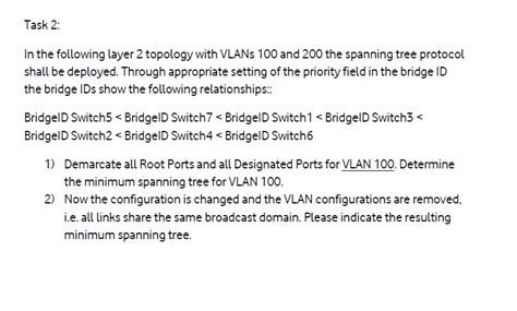 [solved] Task 2 In The Following Layer 2 Topology With