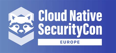 Cloud Native Securitycon Europe Cncf