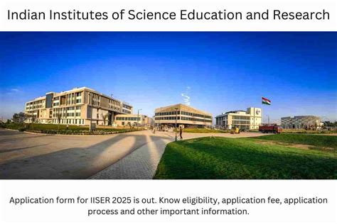 Iiser 2025 Application Begins Eligibility Steps To Apply