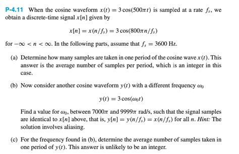Solved P 4 11 When The Cosine Waveform X T 3cos 500πt Is