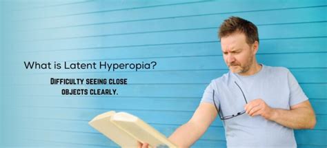 Latent Hyperopia Hidden Farsightedness