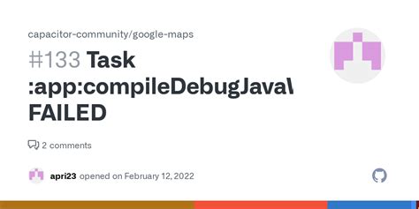 Task Appcompiledebugjavawithjavac Failed · Issue 133 · Capacitor