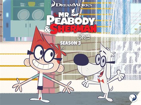 Mr Peabody And Sherman Cartoon Series