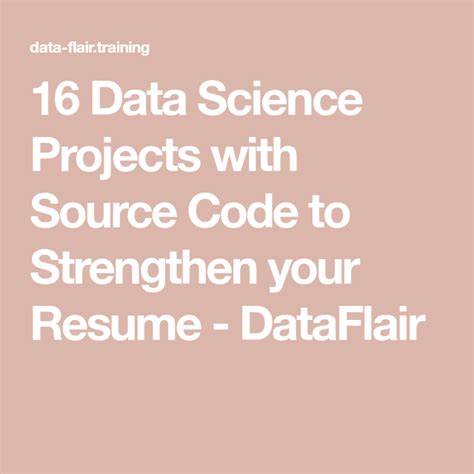 16 Data Science Projects With Source Code To Strengthen Your Resume Dataflair Data Science