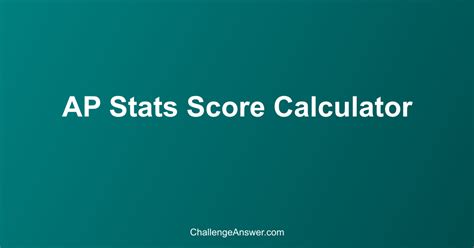 Ap Statistics Score Calculator Predict Your Ap Score 2026
