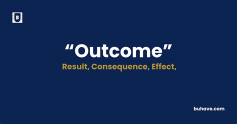 Outcome Meaning Definition Synonym And Antonym 2025 Buhave