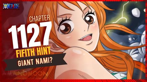 One Piece 1127 Fifith Hint Pre Spoiler Giant Nami Youtube