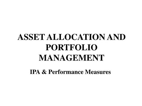 PPT ASSET ALLOCATION AND PORTFOLIO MANAGEMENT PowerPoint Presentation ID 3079622