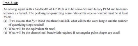Solved Prob 310 An Analog Signal With A Bandwidth Of 42