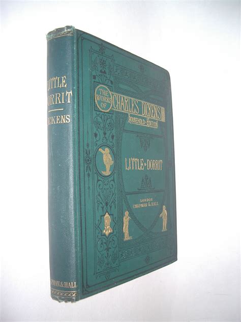 Little Dorrit Charles Dickens Household Edition Chapman Hall Ca1889
