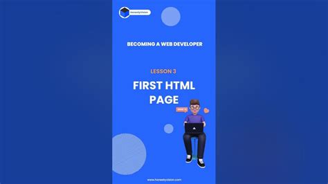 Lesson 3 Learn Web Development From Scratch First Html Page Html Webdevelopment Shorts