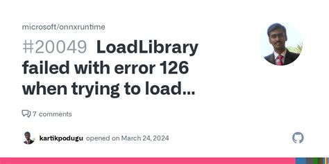 Loadlibrary Failed With Error 126 When Trying To Load Onnxruntimeproviderscudadll · Issue