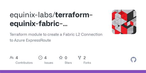 Github Equinix Labs Terraform Equinix Fabric Connection Azure Terraform Module To Create A