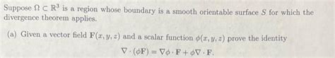 solved suppose Ω⊂r 3 is a region whose boundary is a smooth