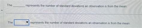 The Blank Represents The Number Of Standard Deviation
