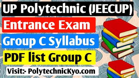What Is Group C Entrance Exam Syllabus For Up Polytechnic Polytechnickyo