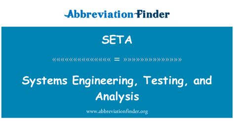 Seta Stands For Systems Engineering Testing And Analysis Abbreviation Finder