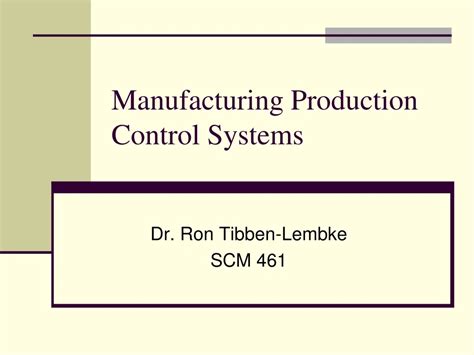 Ppt Manufacturing Production Control Systems Powerpoint Presentation Id9109472