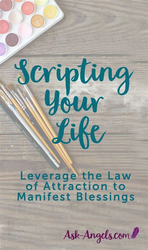 Scripting Your Life A Simple Law Of Attraction Exercise Ask